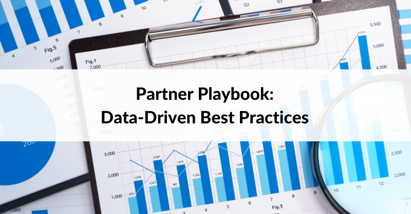 Partner Playbook | Data-Driven Best Practices